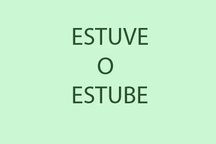 Cómo se escribe estuve o estube - Educar Doncomos.com