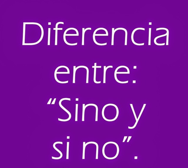 Cómo se escribe sino o si no - Educar Doncomos.com